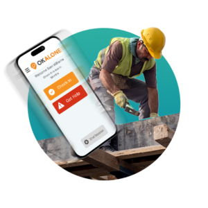Lone Worker App and Safety Monitoring Solution - OK Alone